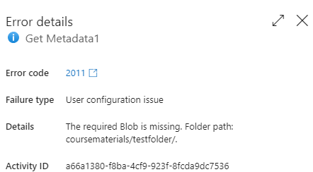 ADF: Fix - The required Blob is missing - Azure Data Factory - Get Metadata - The Bit Bucket