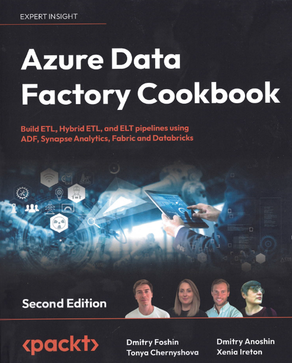 Book Review: Azure Data Factory Cookbook (Second Edition) - The Bit Bucket