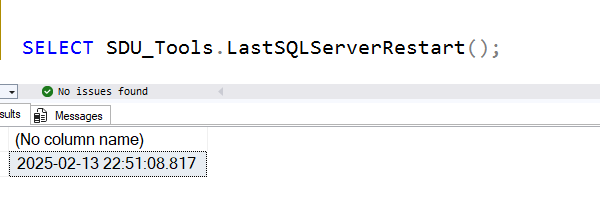SDU Tools: Last SQL Server Restart - The Bit Bucket SDU Tools: Last SQL Server Restart - The Bit Bucket