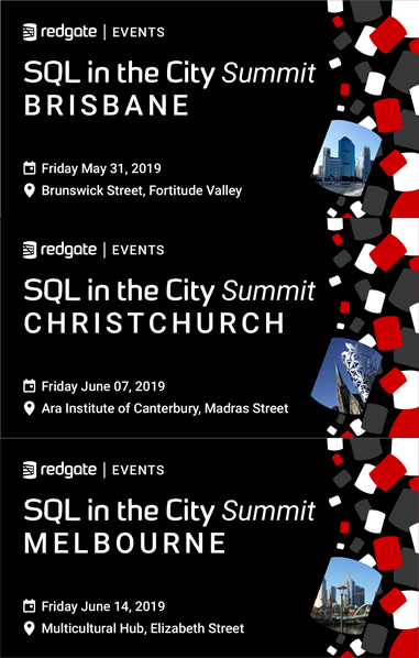 SQL in the City - Brisbane, Christchurch, Melbourne - Hope to see you ...